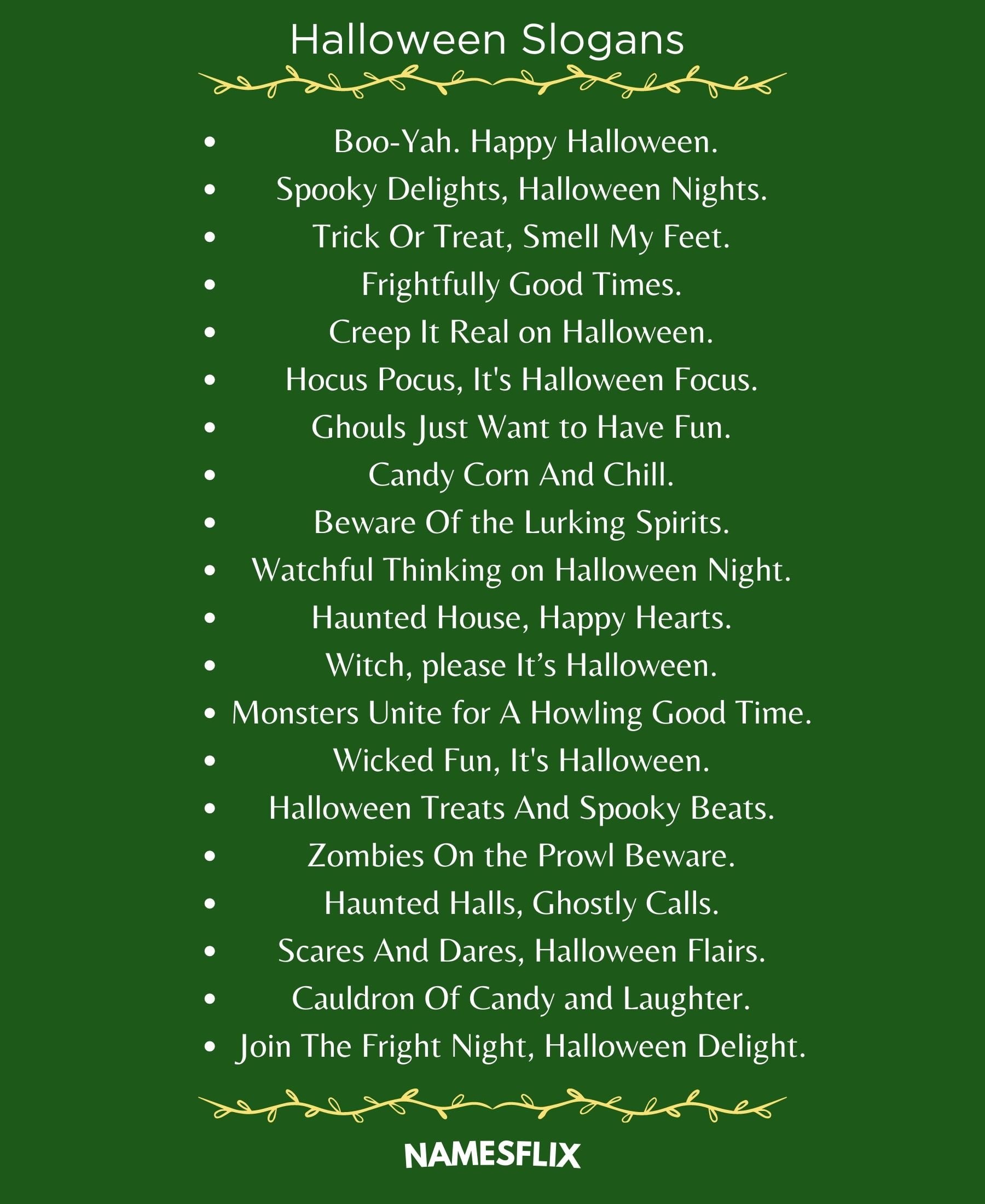 780+ Freaky Halloween Slogans Ideas