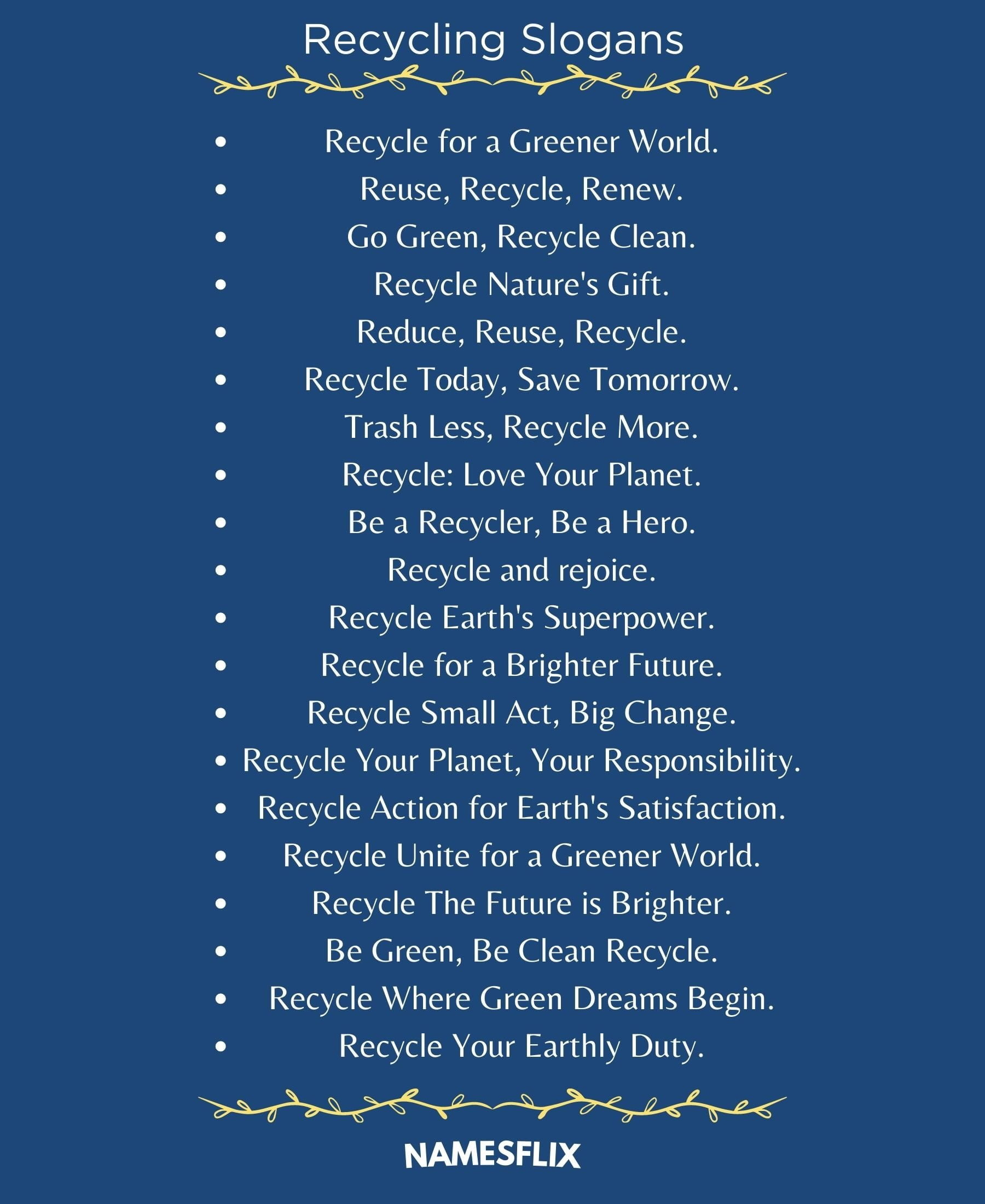520+ Recycling Slogans & Taglines for Your Earthly Duty
