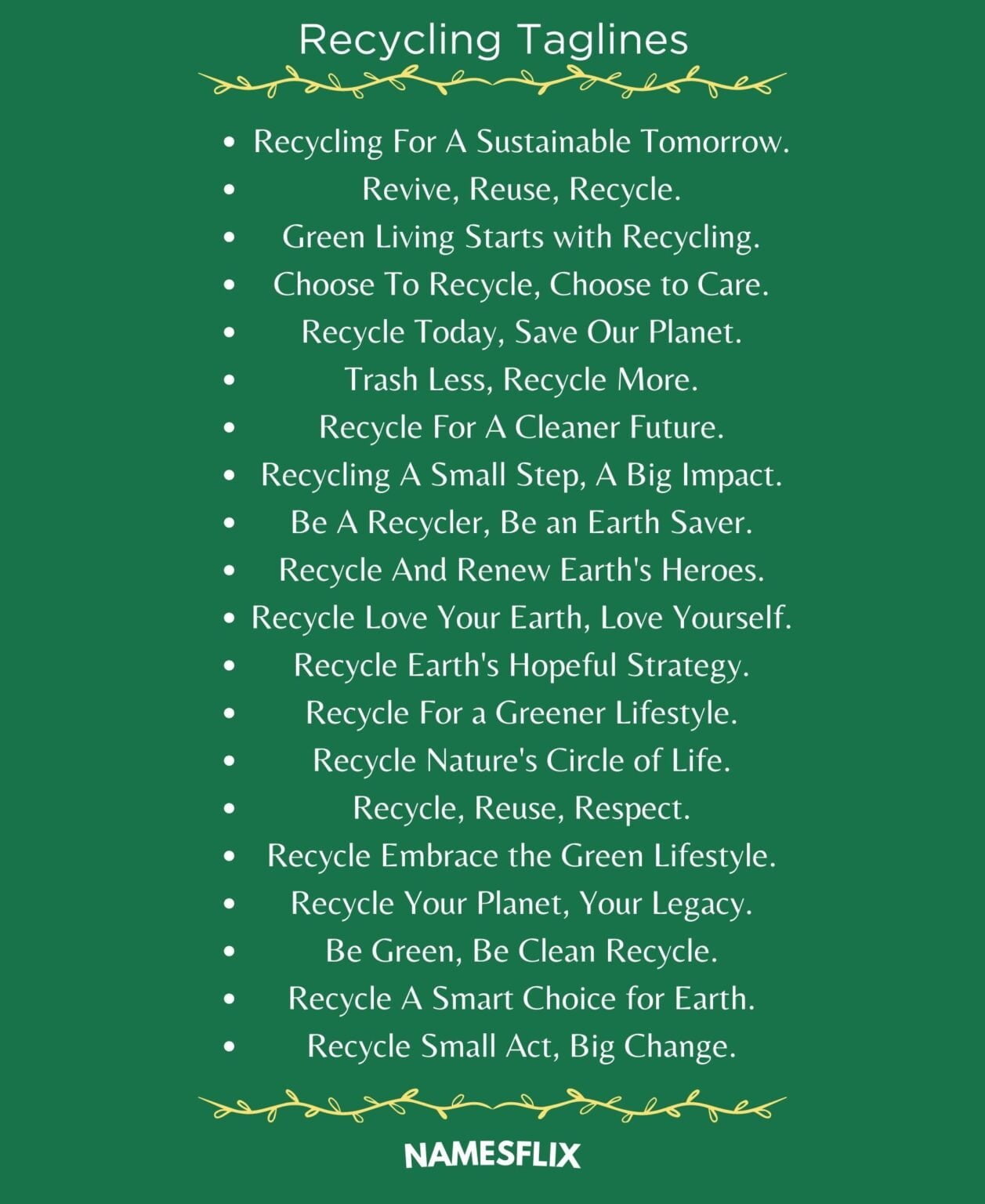 520+ Recycling Slogans & Taglines for Your Earthly Duty