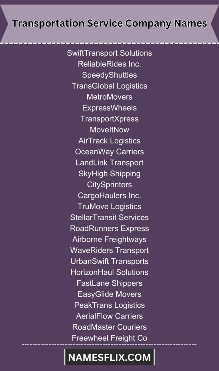 1300+ Transportation Company Names for Starters