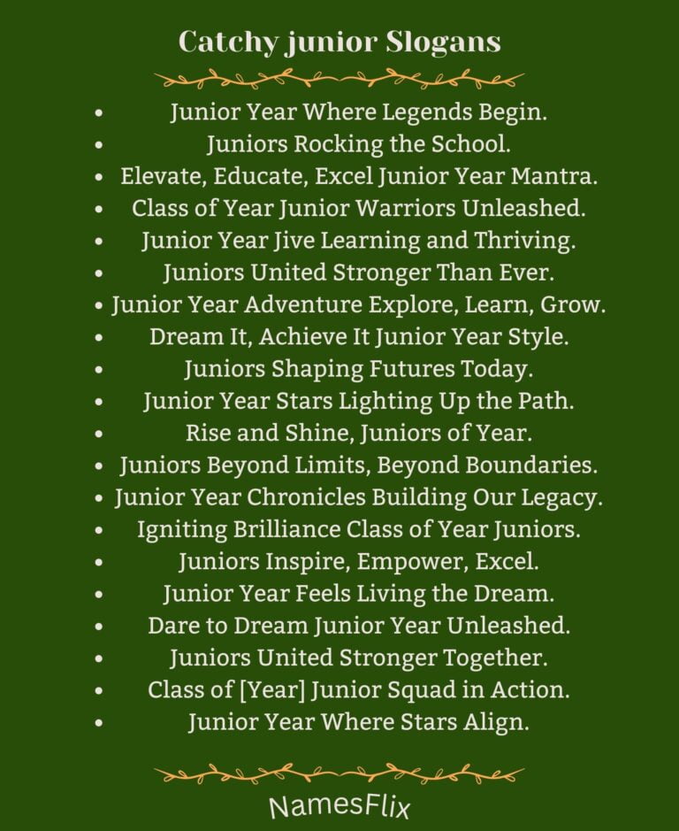 670+ Cute Junior Slogans for Young Hearts