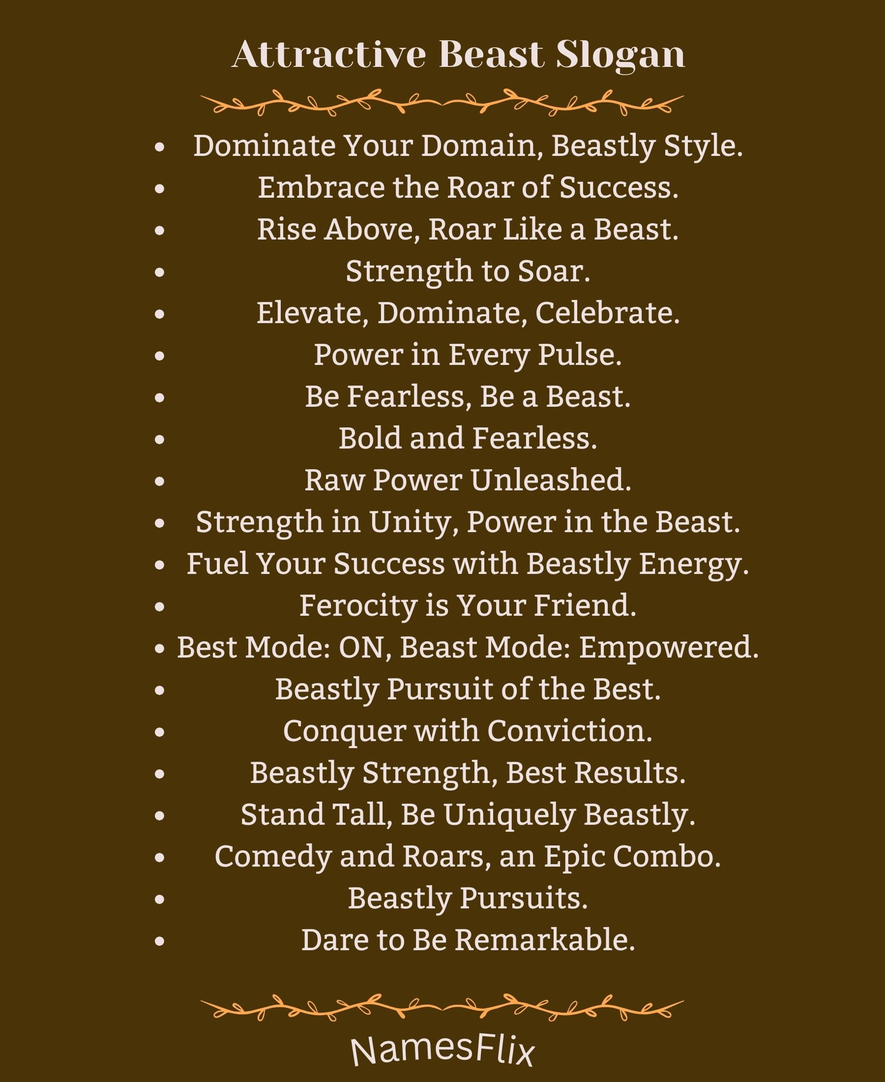 580+ Unique Beast Slogans Ideas to Rise with Power