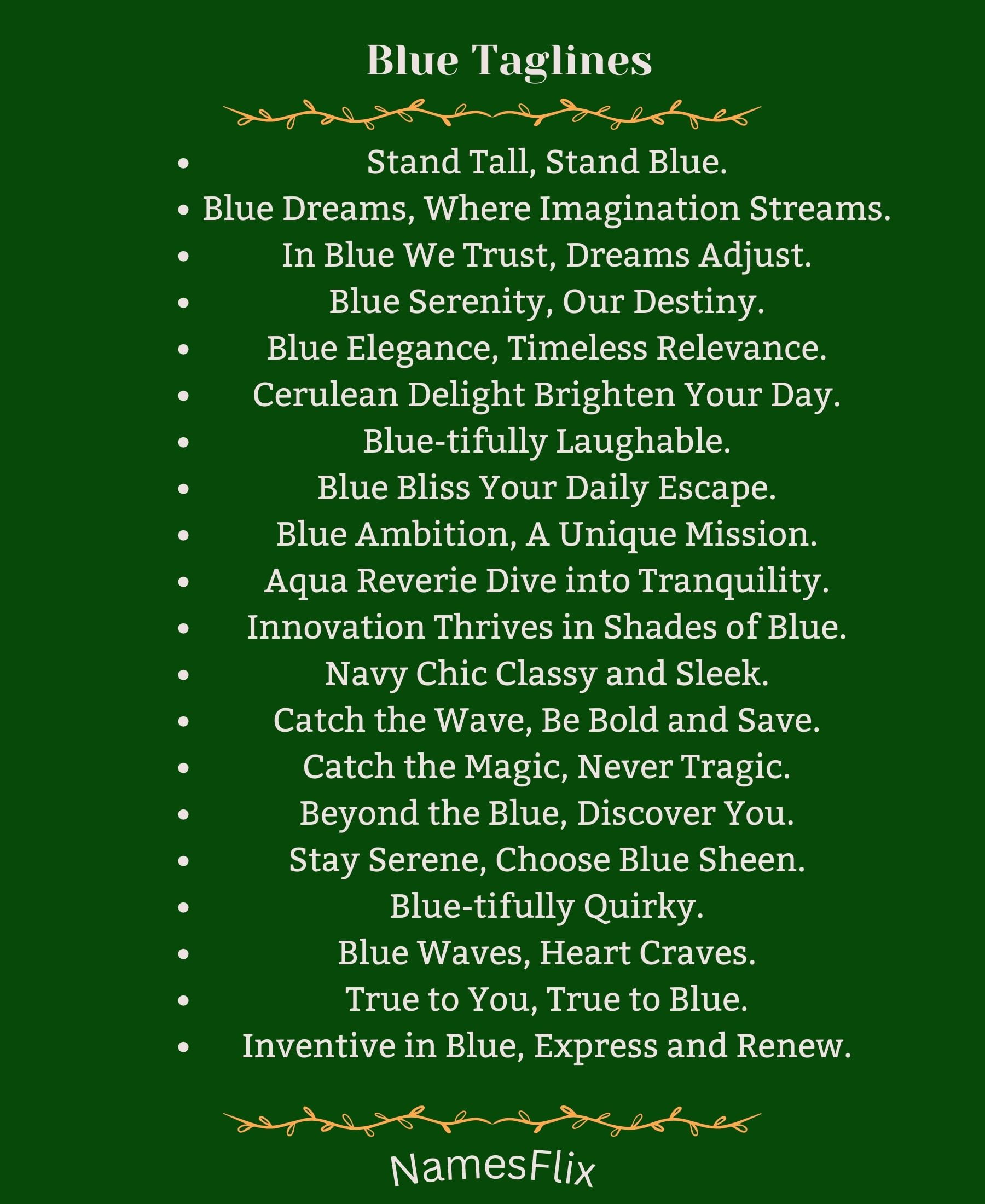 660+ Creative Blue Slogans, Phrases and Taglines