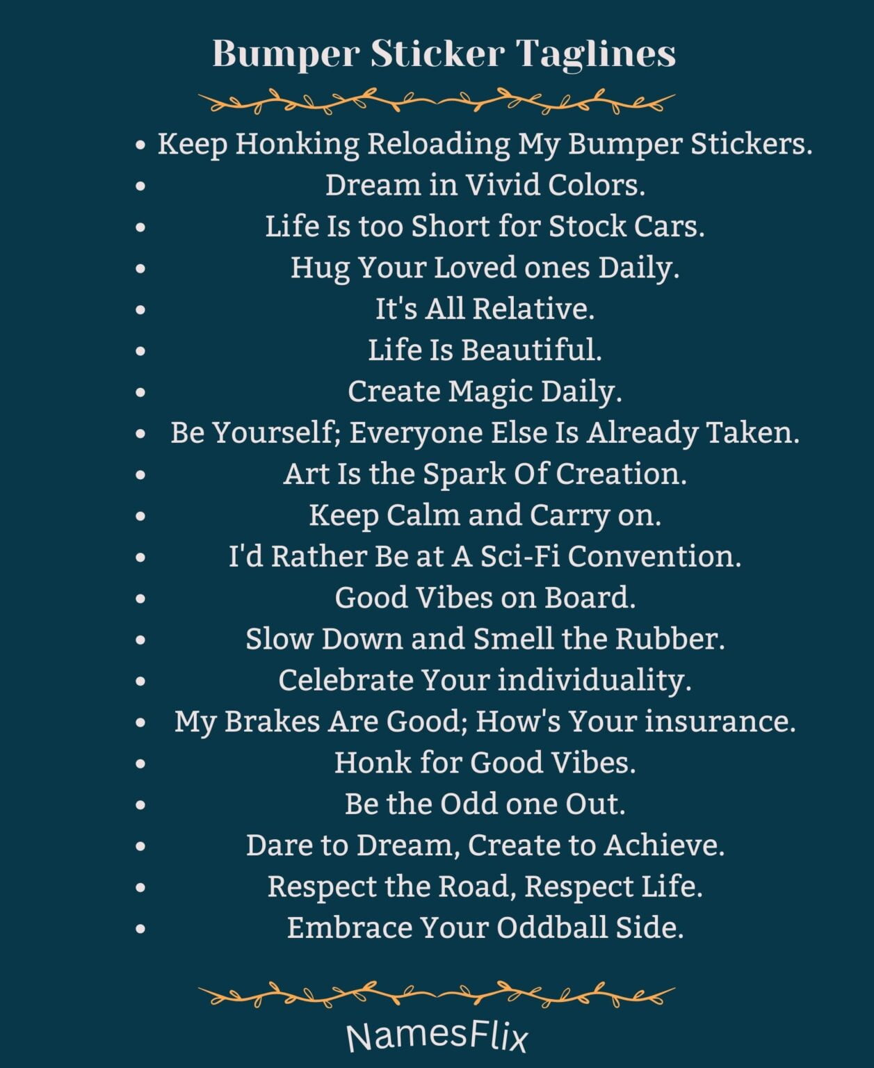 700+ Bumper Sticker Slogans, Phrases and Taglines