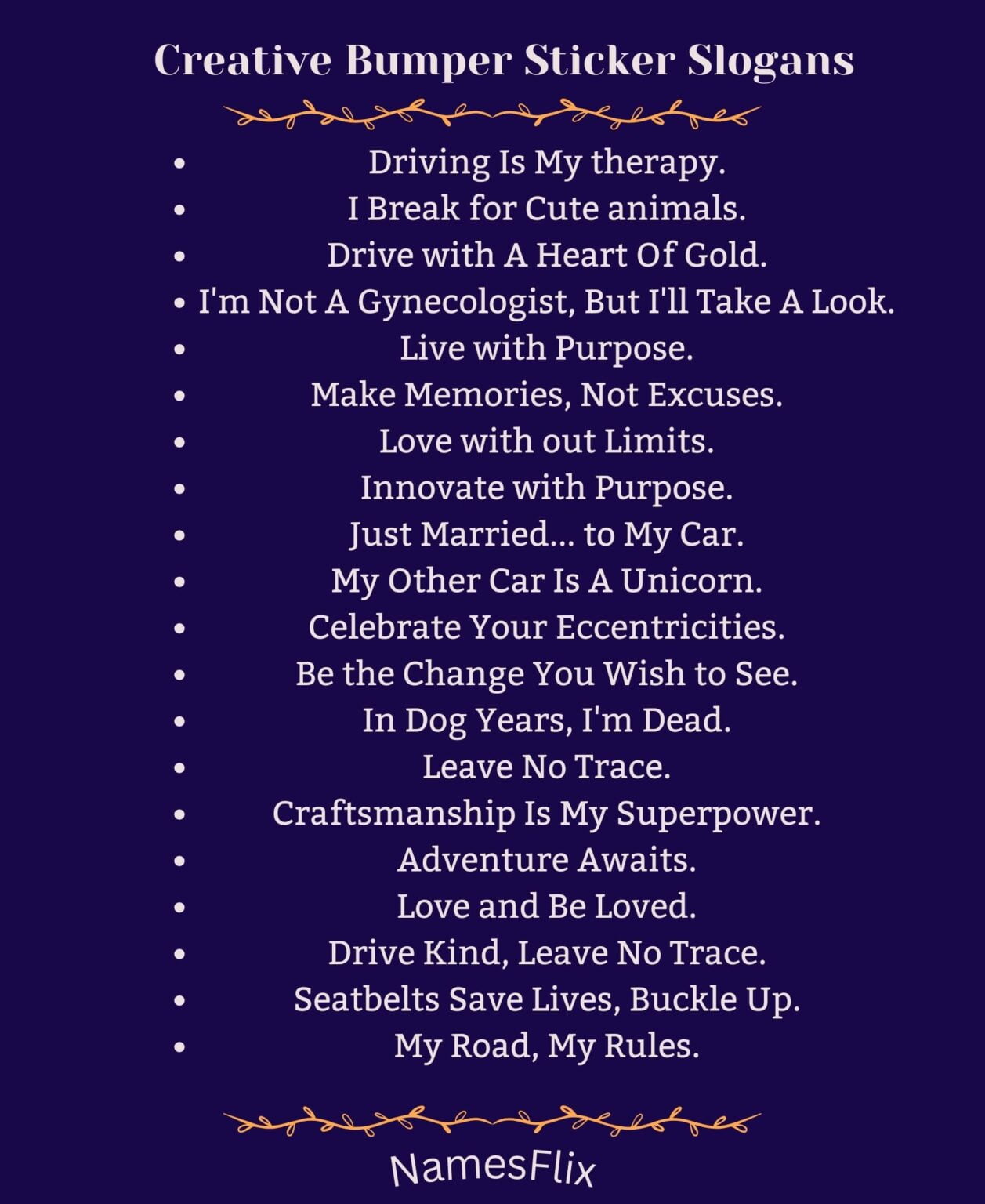 700+ Bumper Sticker Slogans, Phrases and Taglines