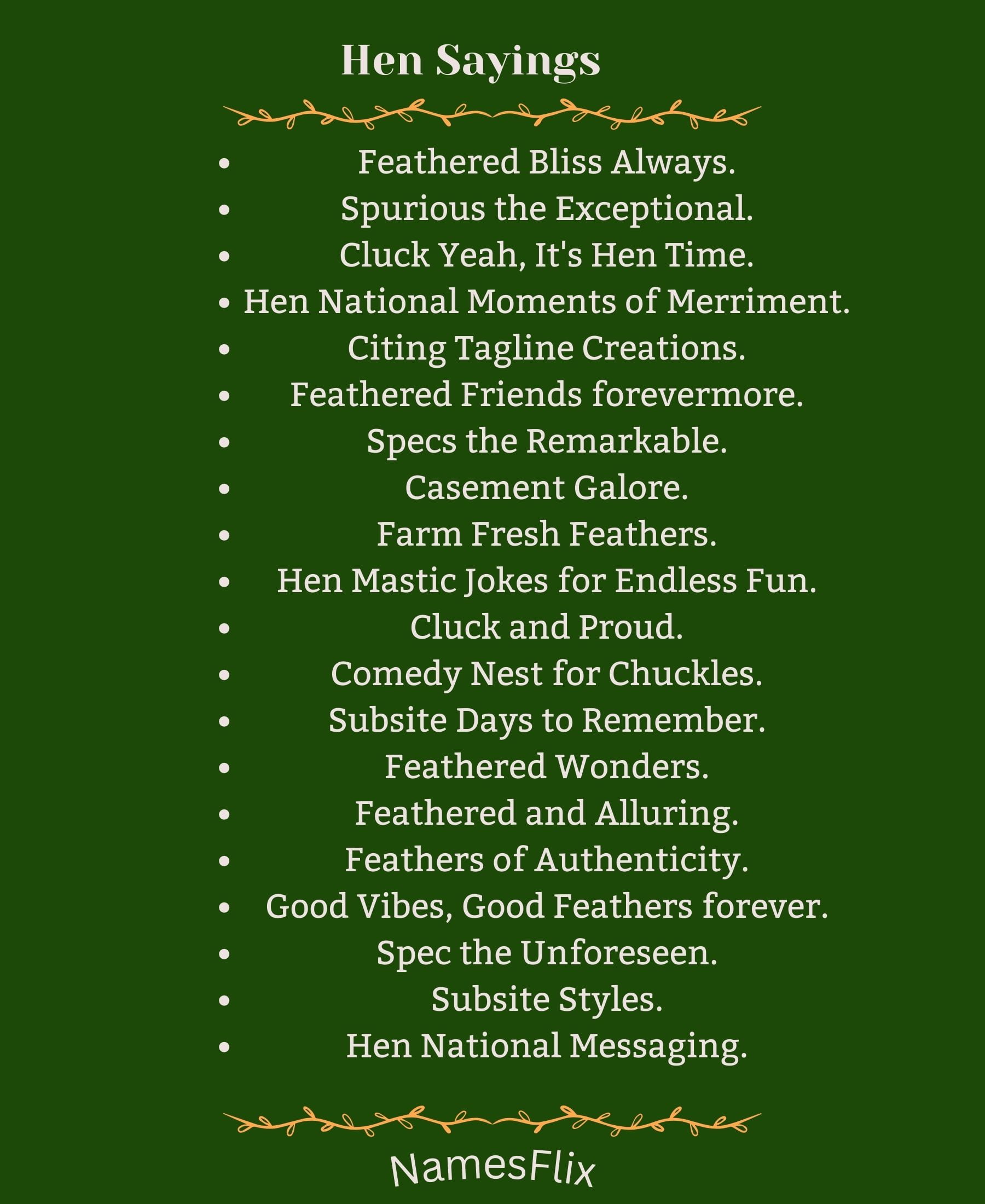 820+ Catchy Hen Slogans, Phrases & Taglines Ideas