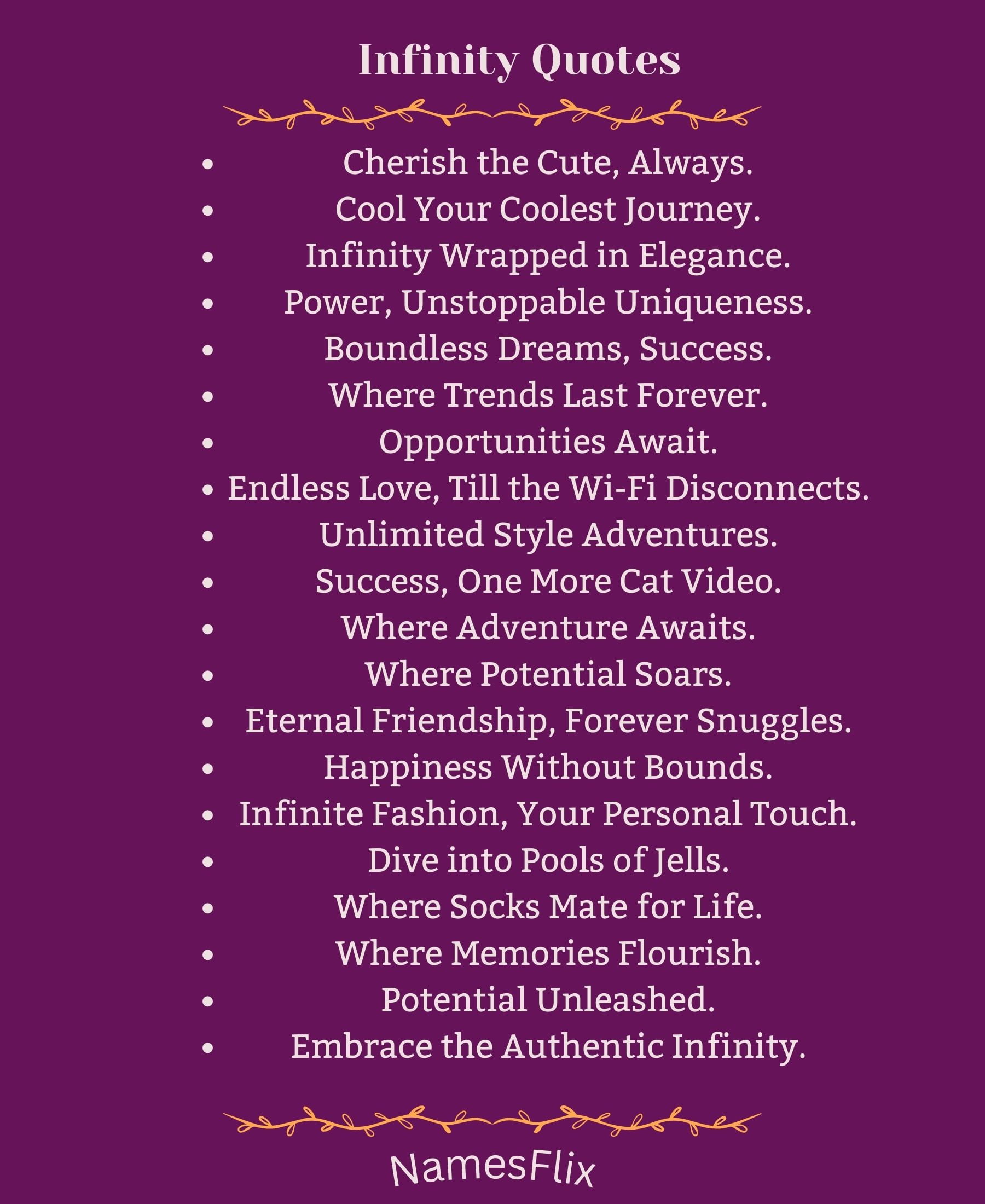 640+ Infinity Slogans, Quotes & Sayings That Last Forever