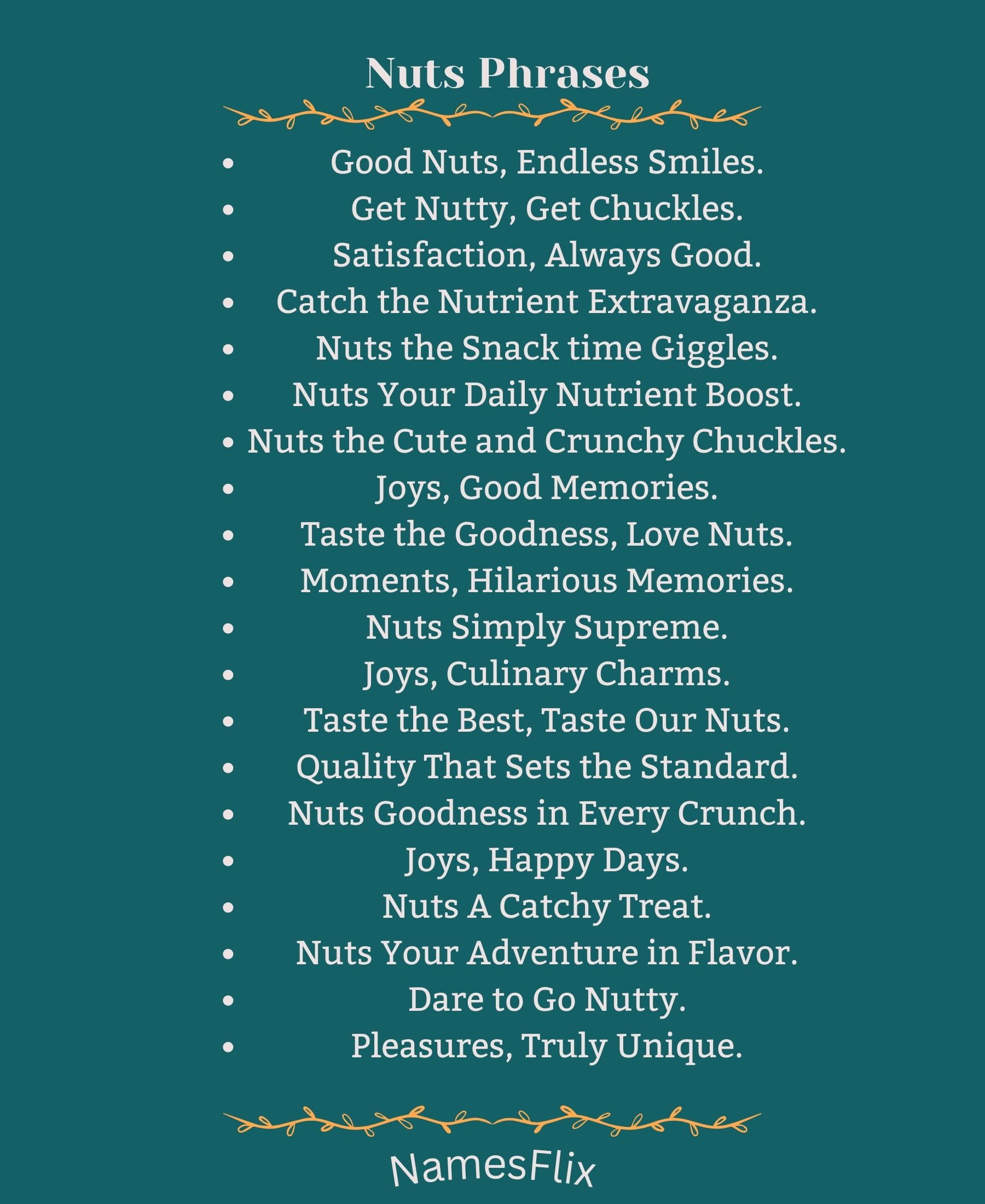 640+ Best Nuts Slogans, Sayings & Taglines