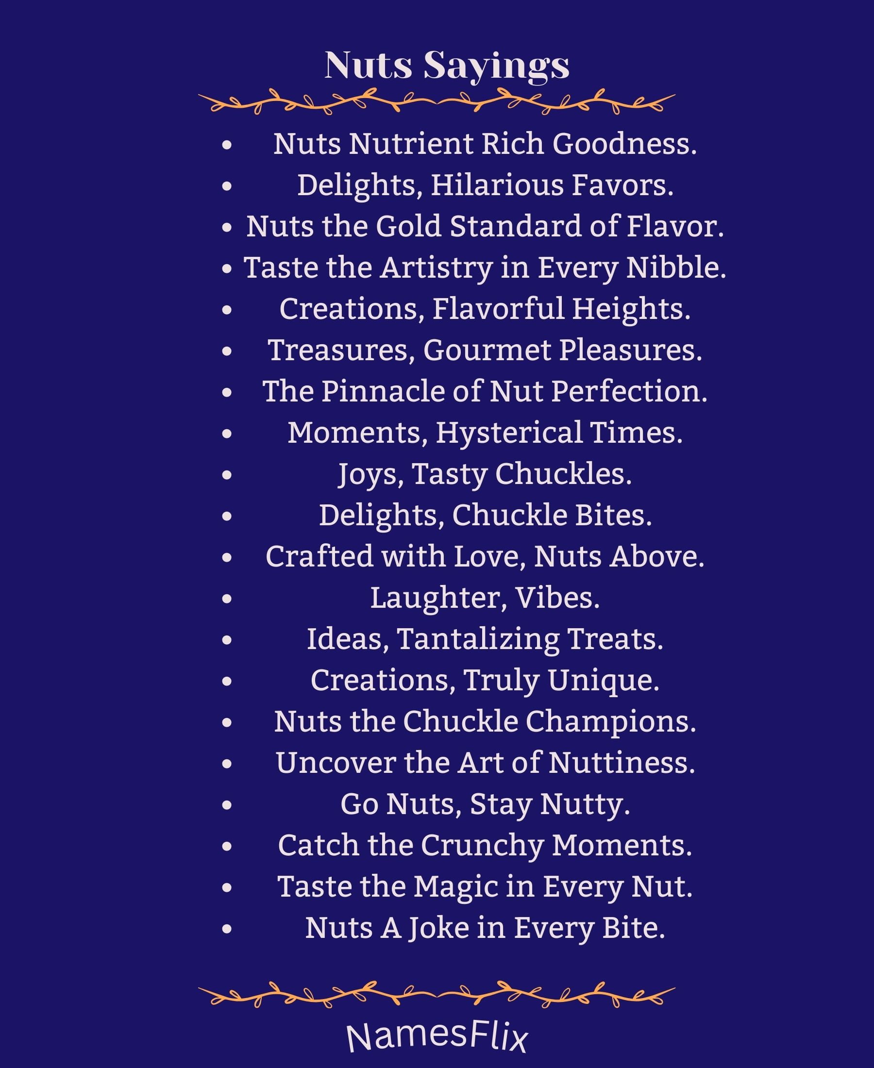 640+ Best Nuts Slogans, Sayings & Taglines