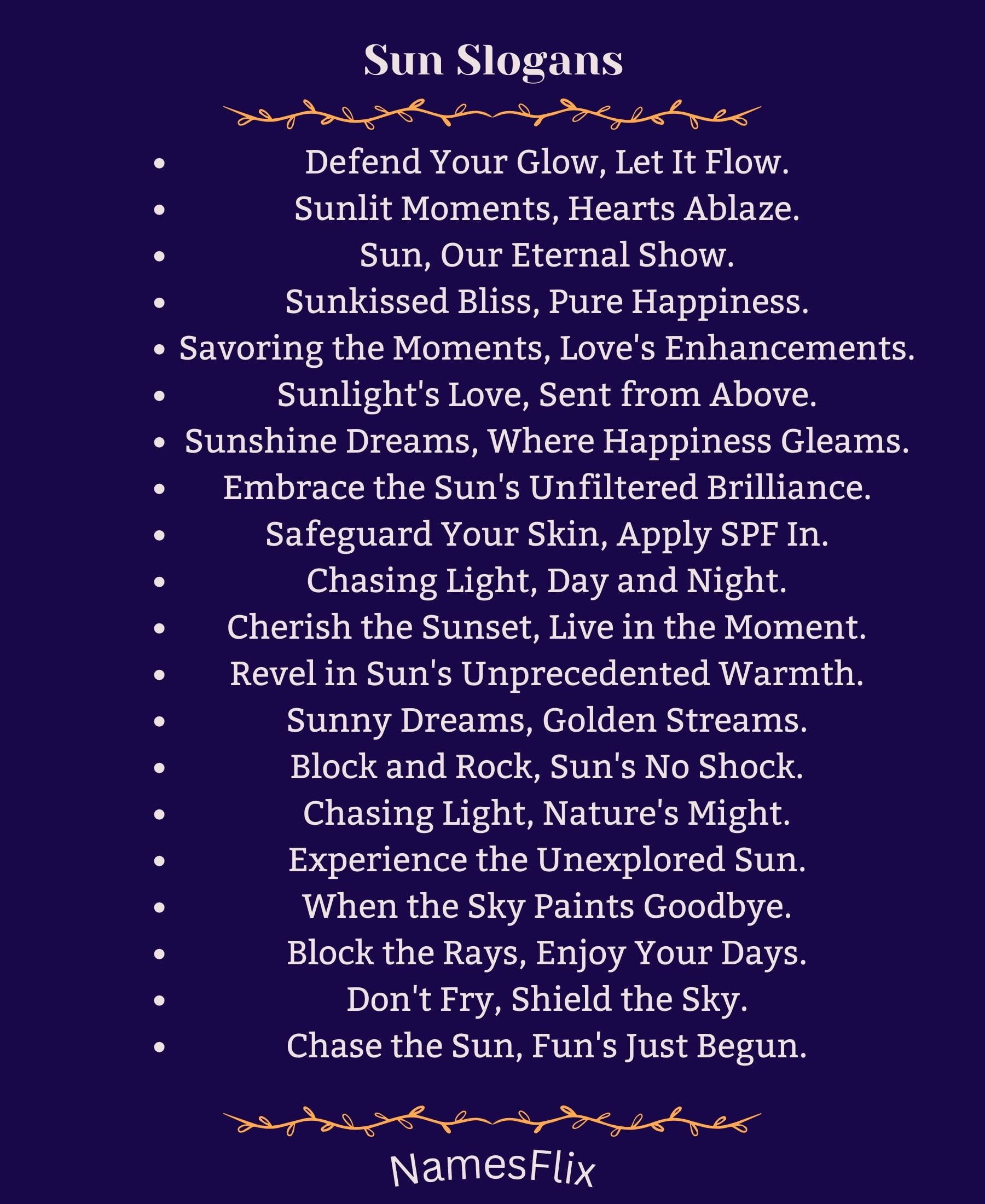 530+ Sun Slogans, Quotes and Phrases Ideas