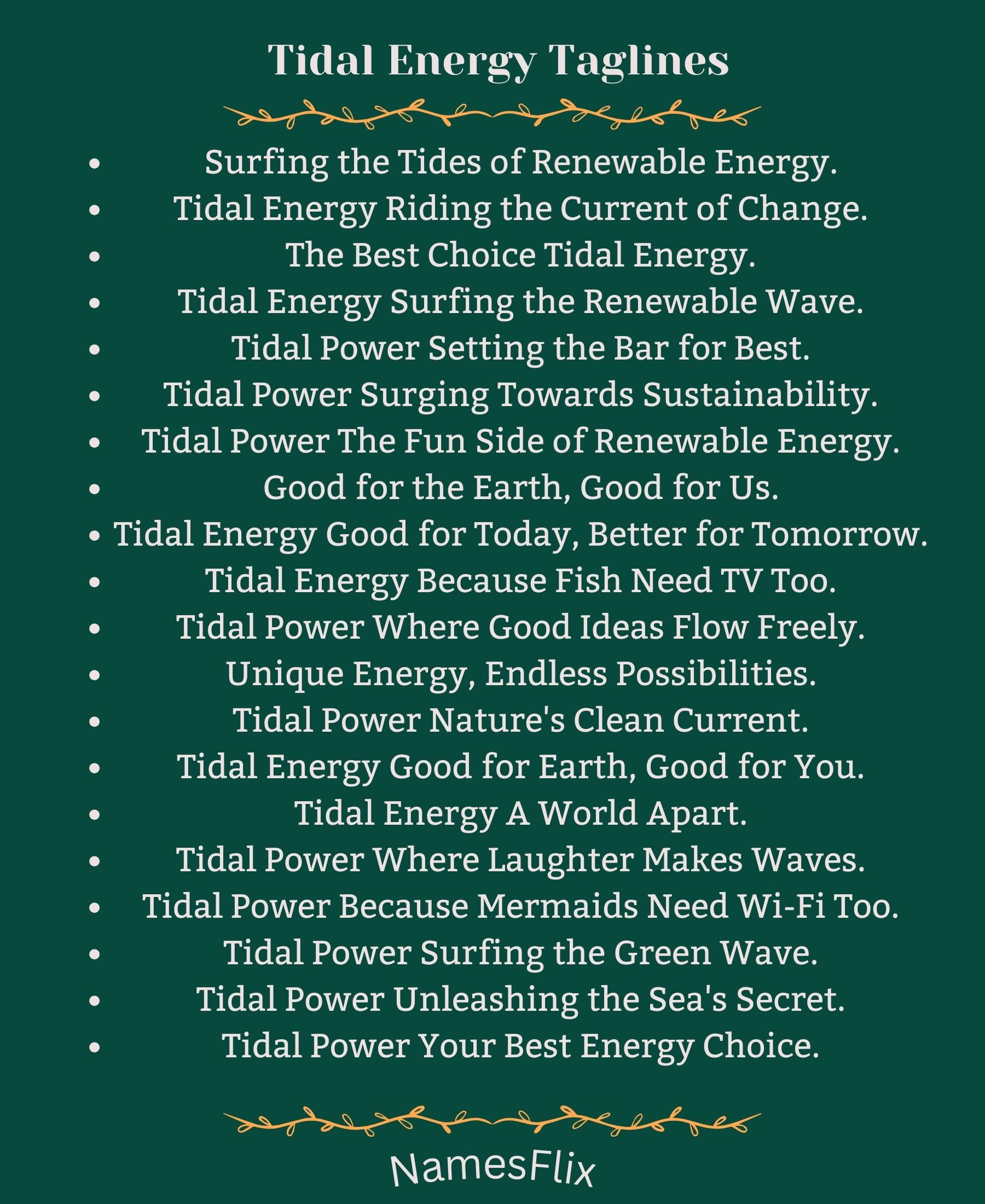 525+ Best Tidal Energy Slogans and Taglines Ideas