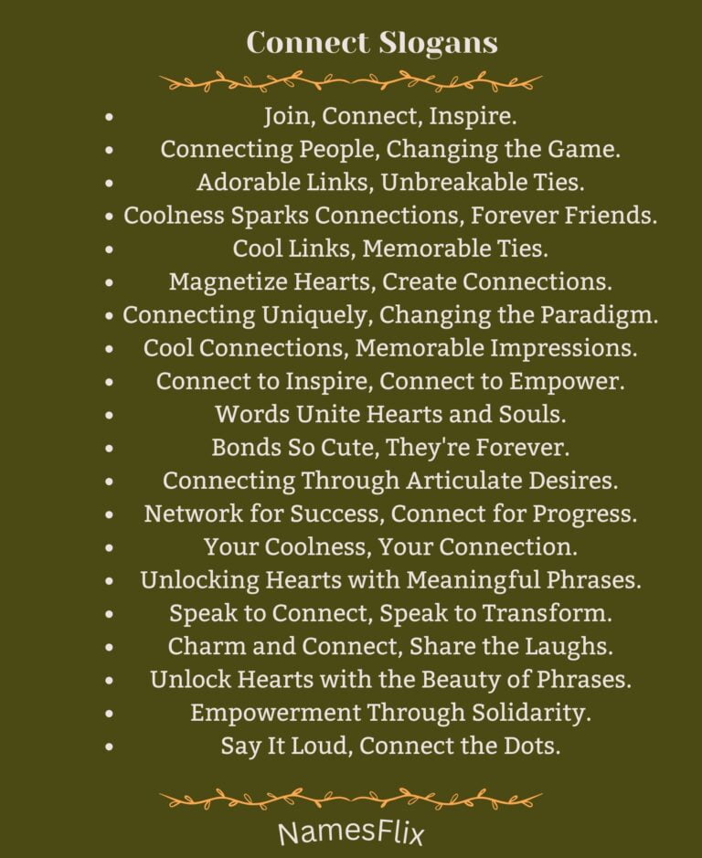 665+ Best Connect Slogans, Sayings & Taglines Ideas