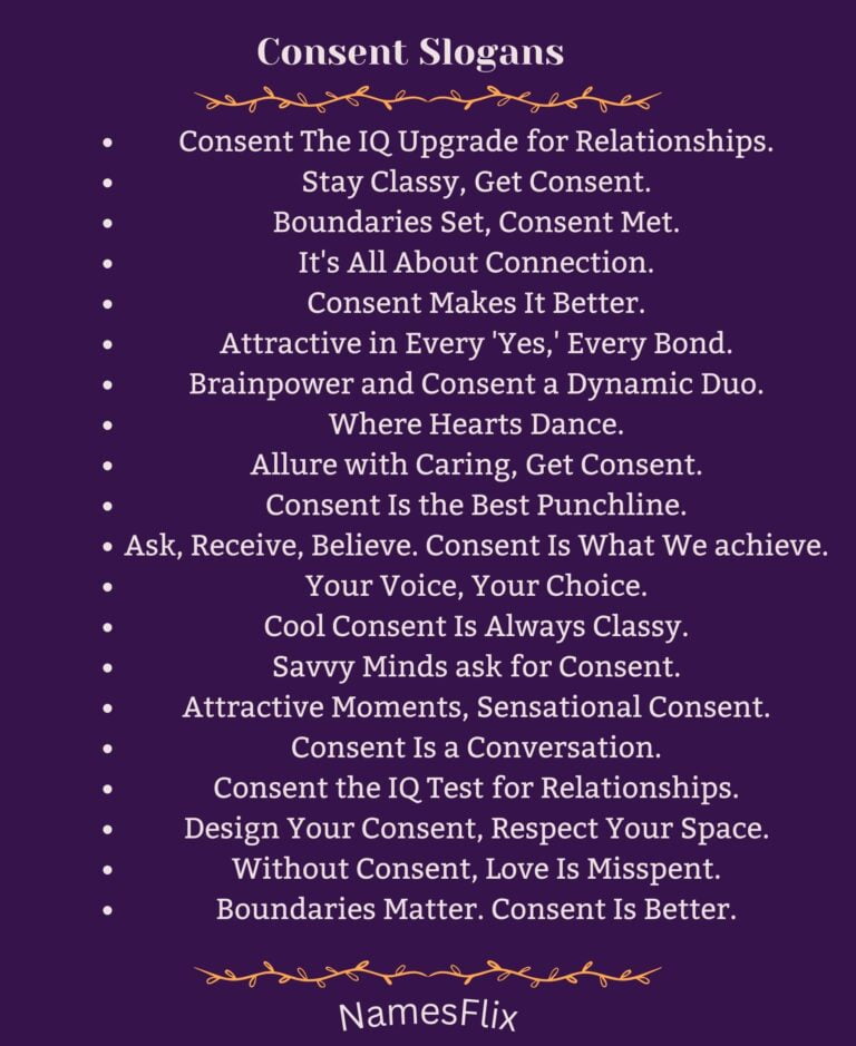 620+ Best Consent Slogans, Sayings & Taglines Ideas