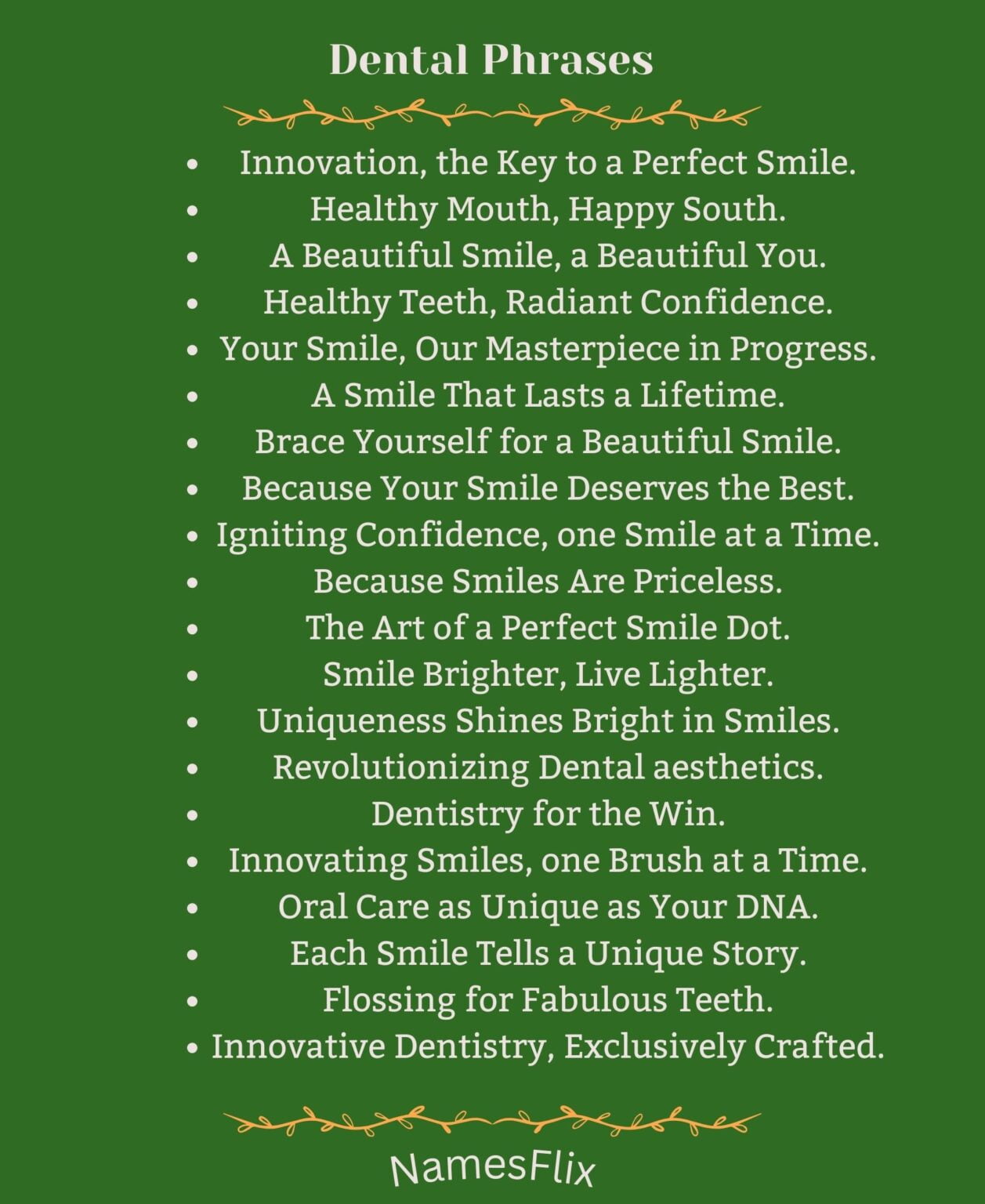 640+ Dental Slogans and Phrases That Will Make You Smile