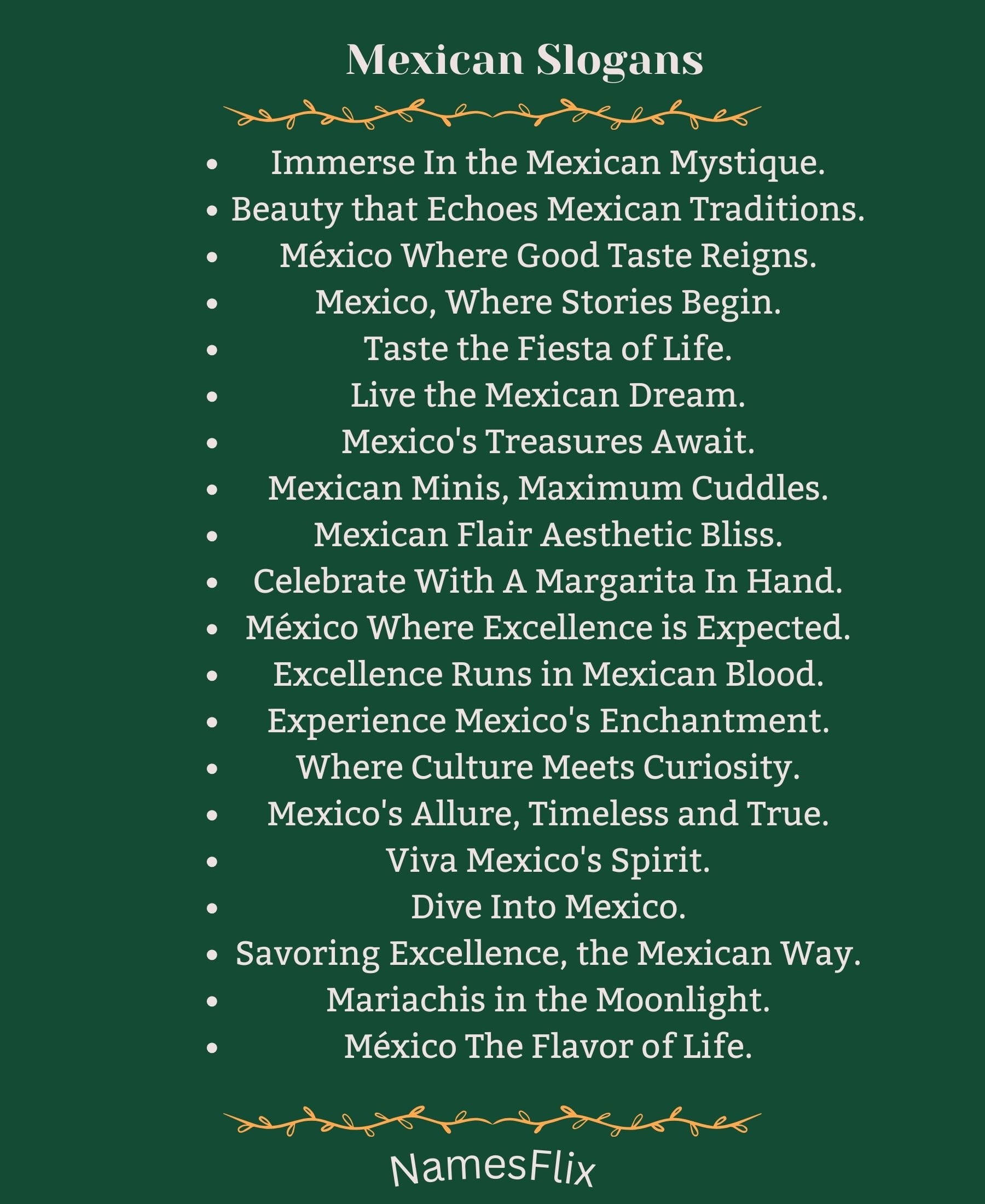 725+ Best Mexican Slogans, Sayings & Taglines Ideas