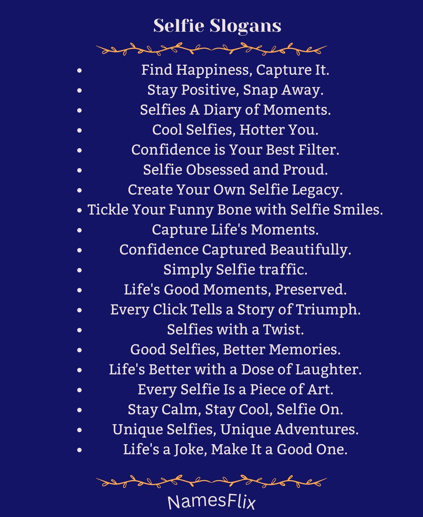 759+ Selfie Slogans & Sayings That Steal the Show