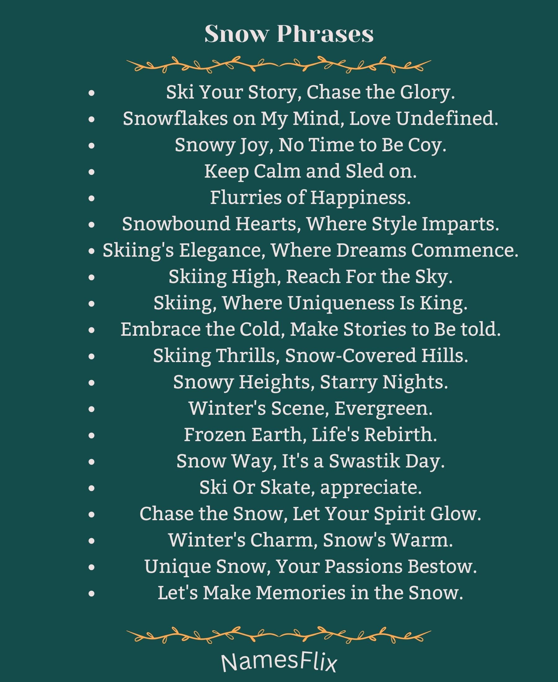 765+ Best Snow Slogans to Ignite Your Winter Spirit