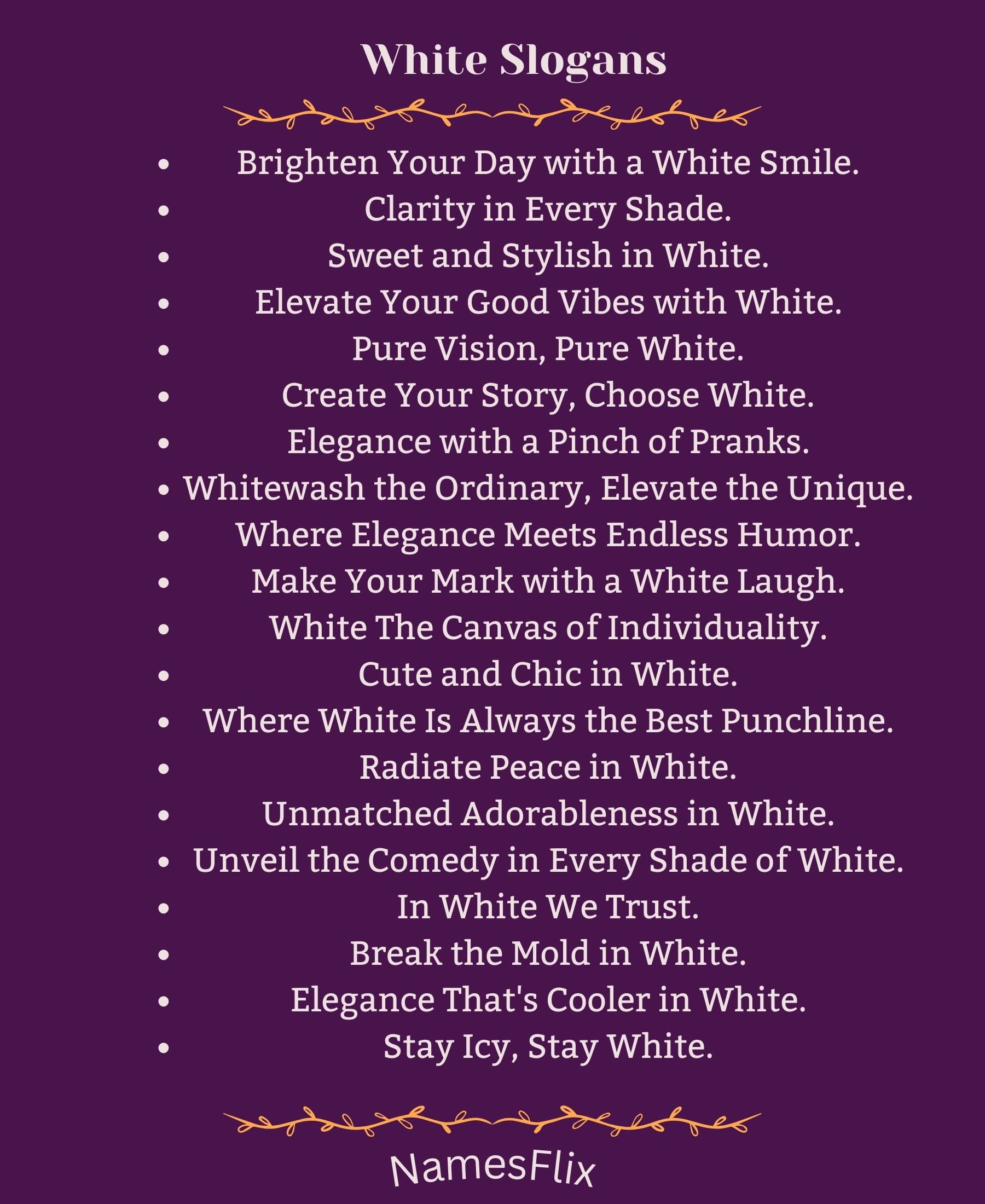 615+ Best White Slogans ,Phrases & Taglines Ideas