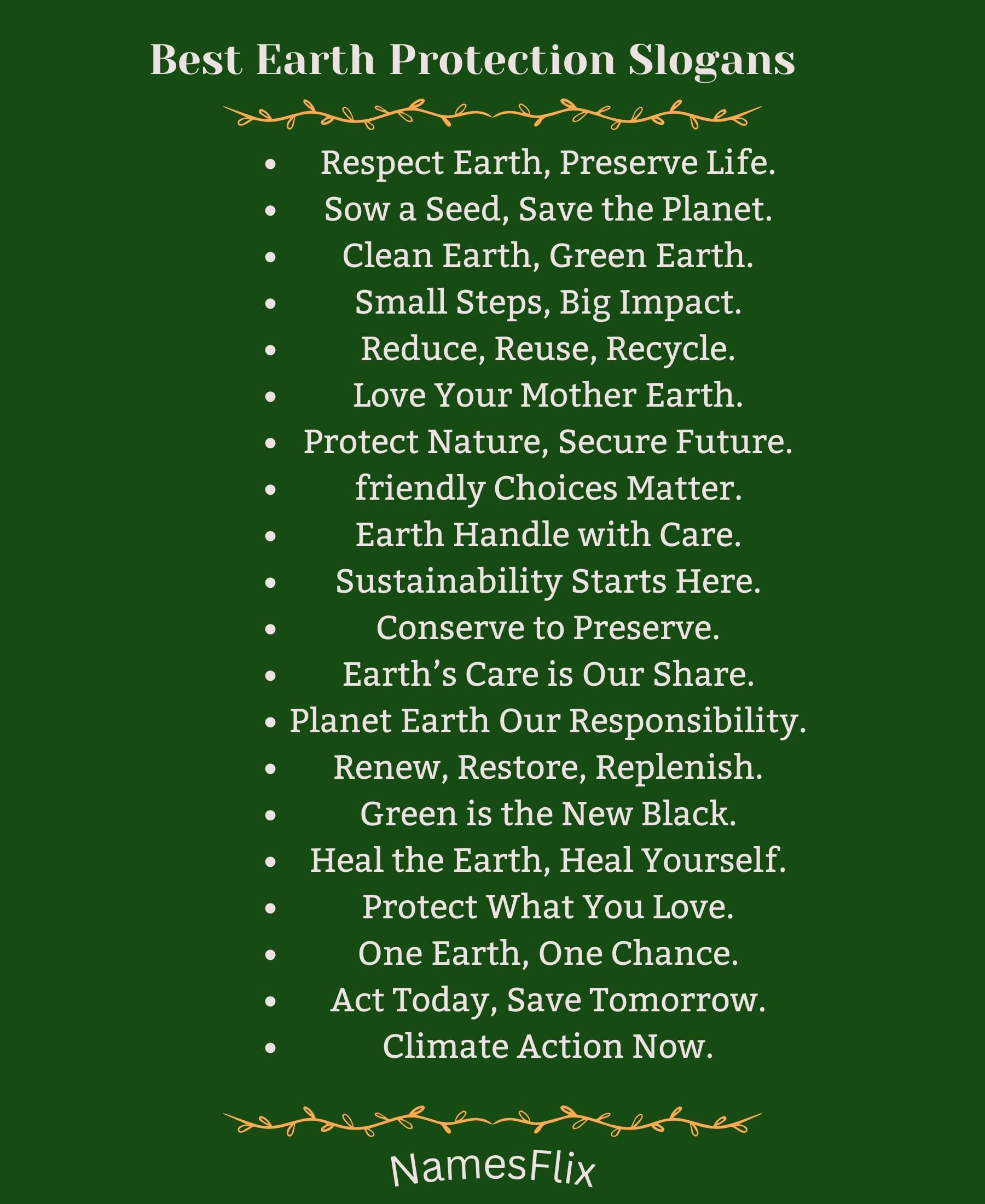 755+ Perfect Earth Protection Slogans, Sayings & Taglines Ideas