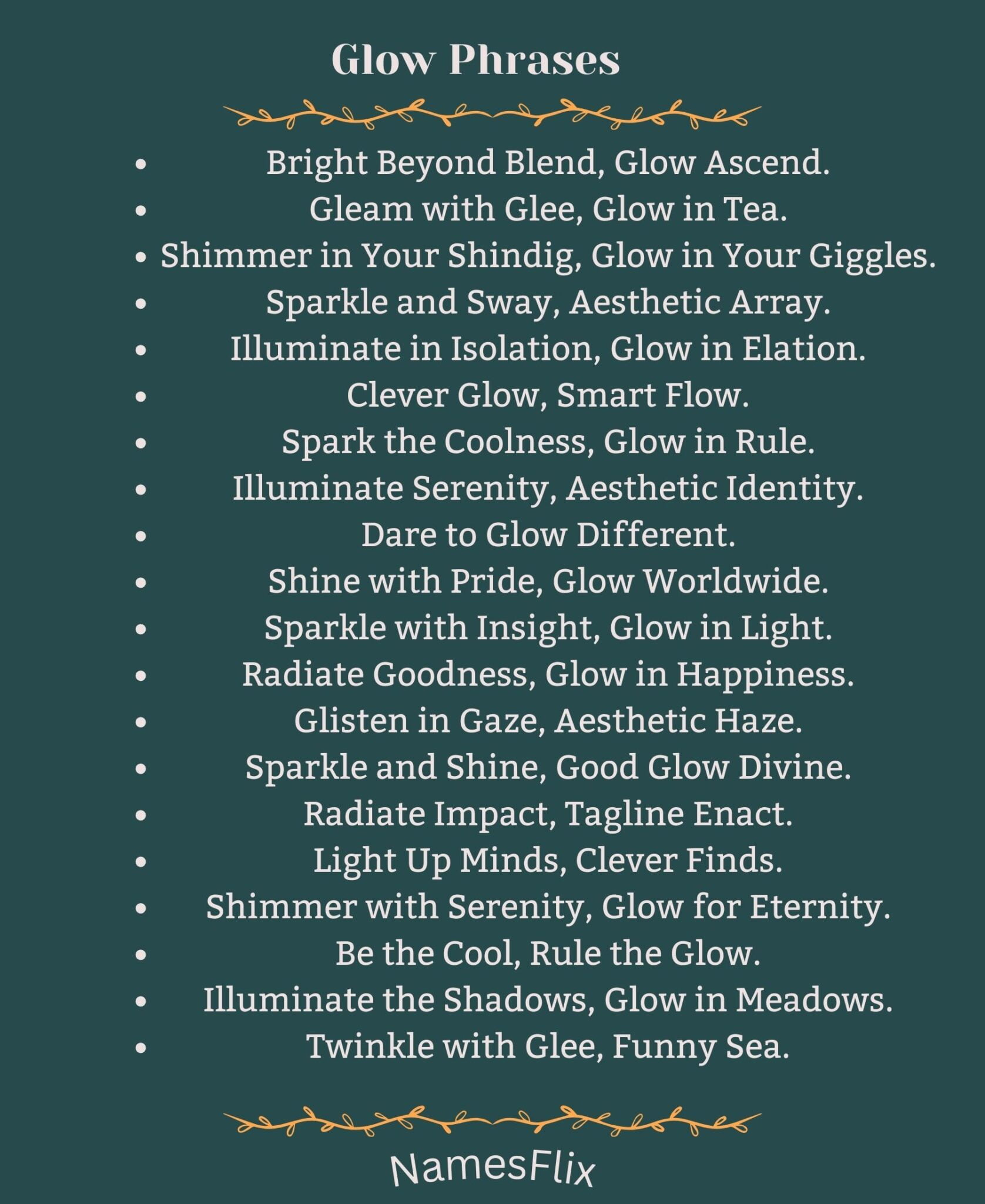 Glow Slogans: 510+ Best Ever Ideas to Sparkle and Shine