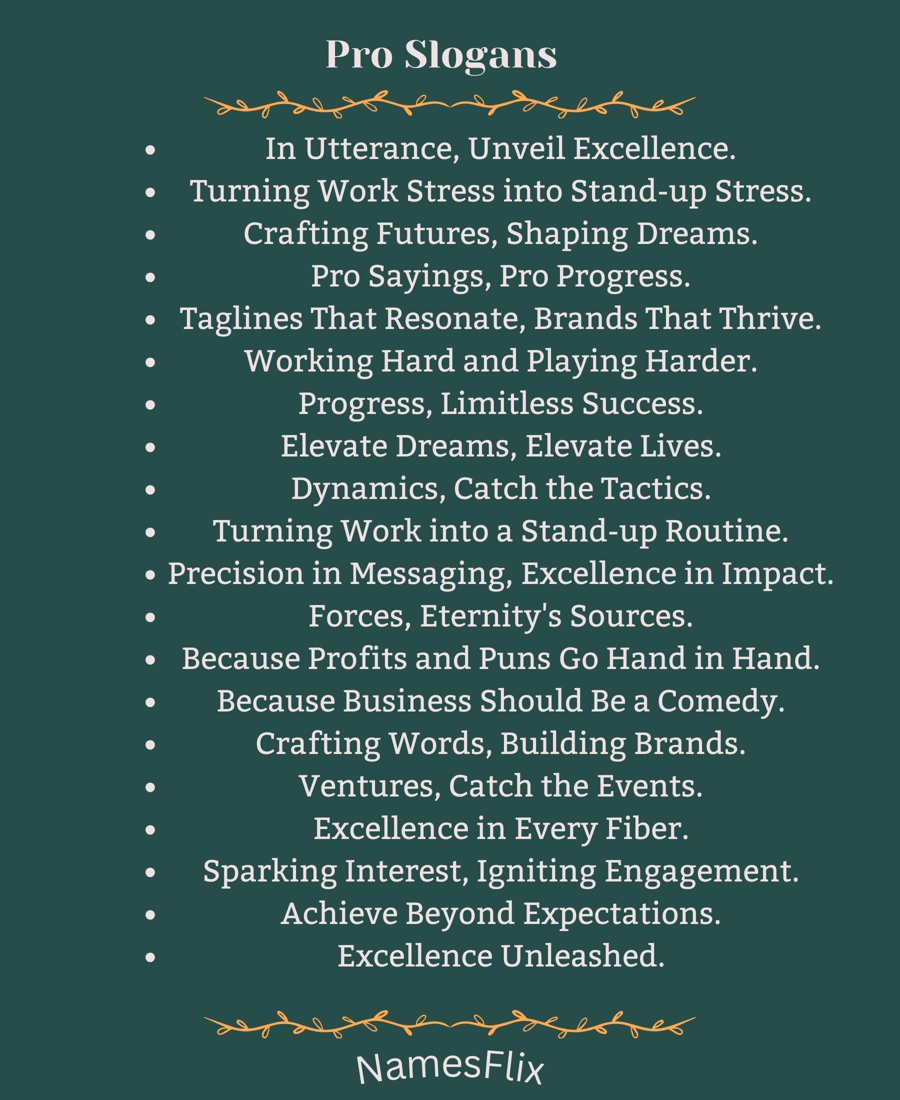 525+ Cool Pro Slogans, Sayings And Taglines Ideas