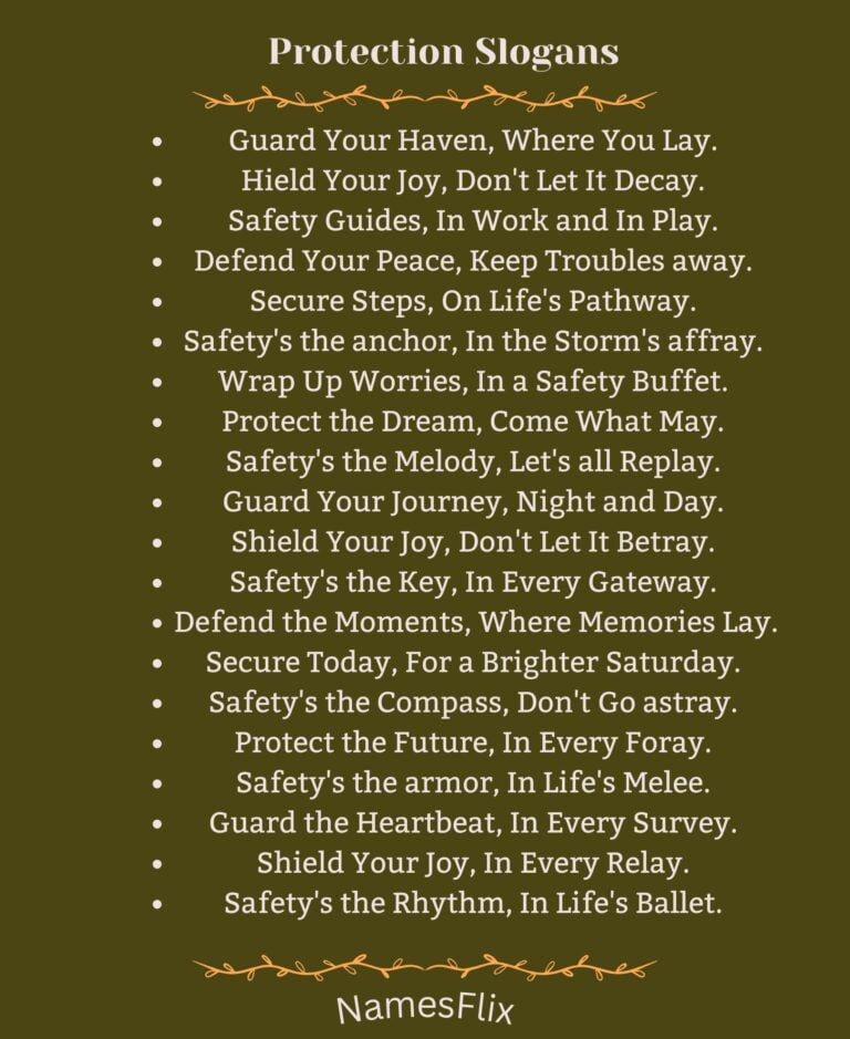 750+ Cool Protection Slogans, Sayings And Taglines