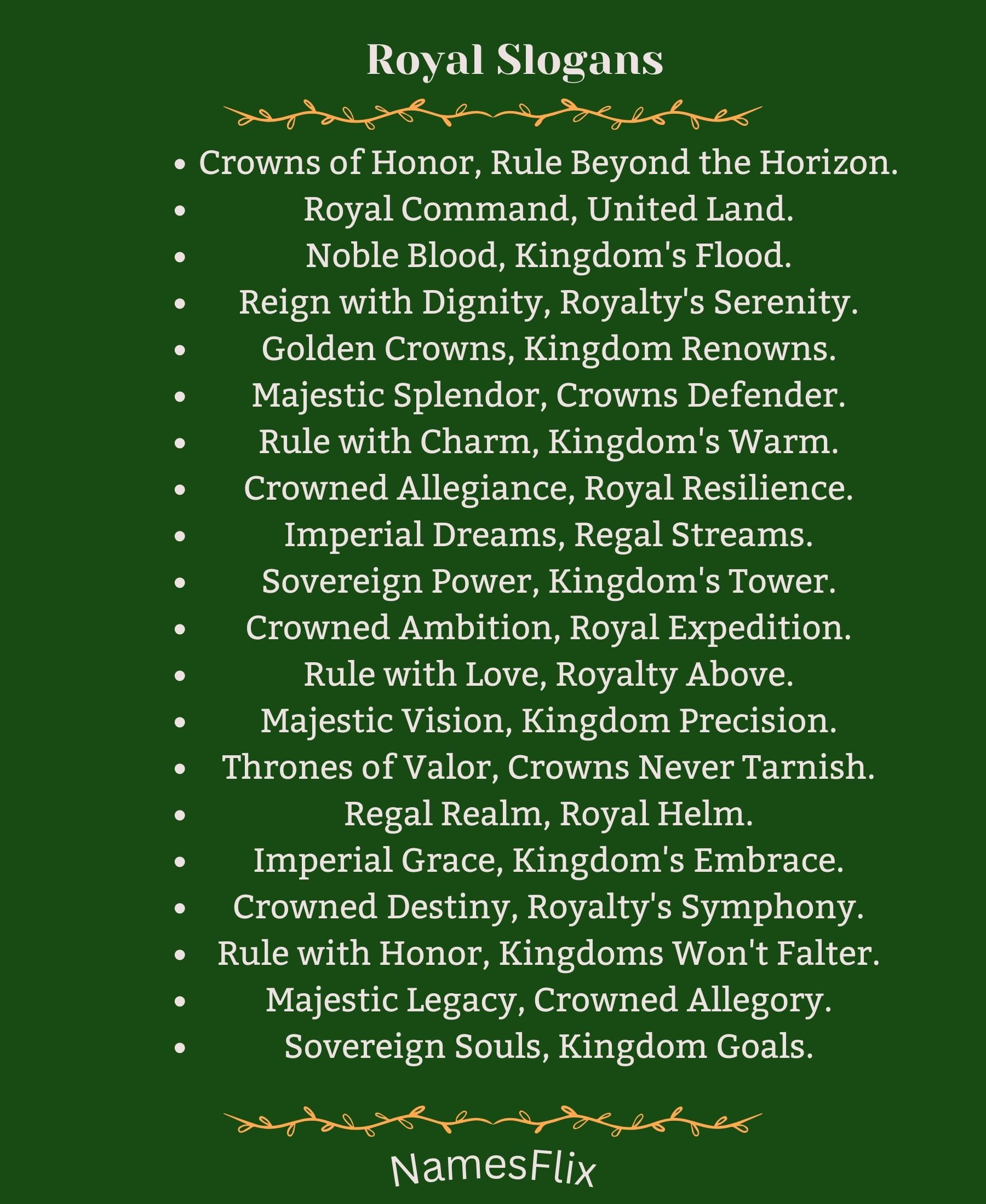 565+ Best Royal Slogans, Sayings and Taglines Ideas