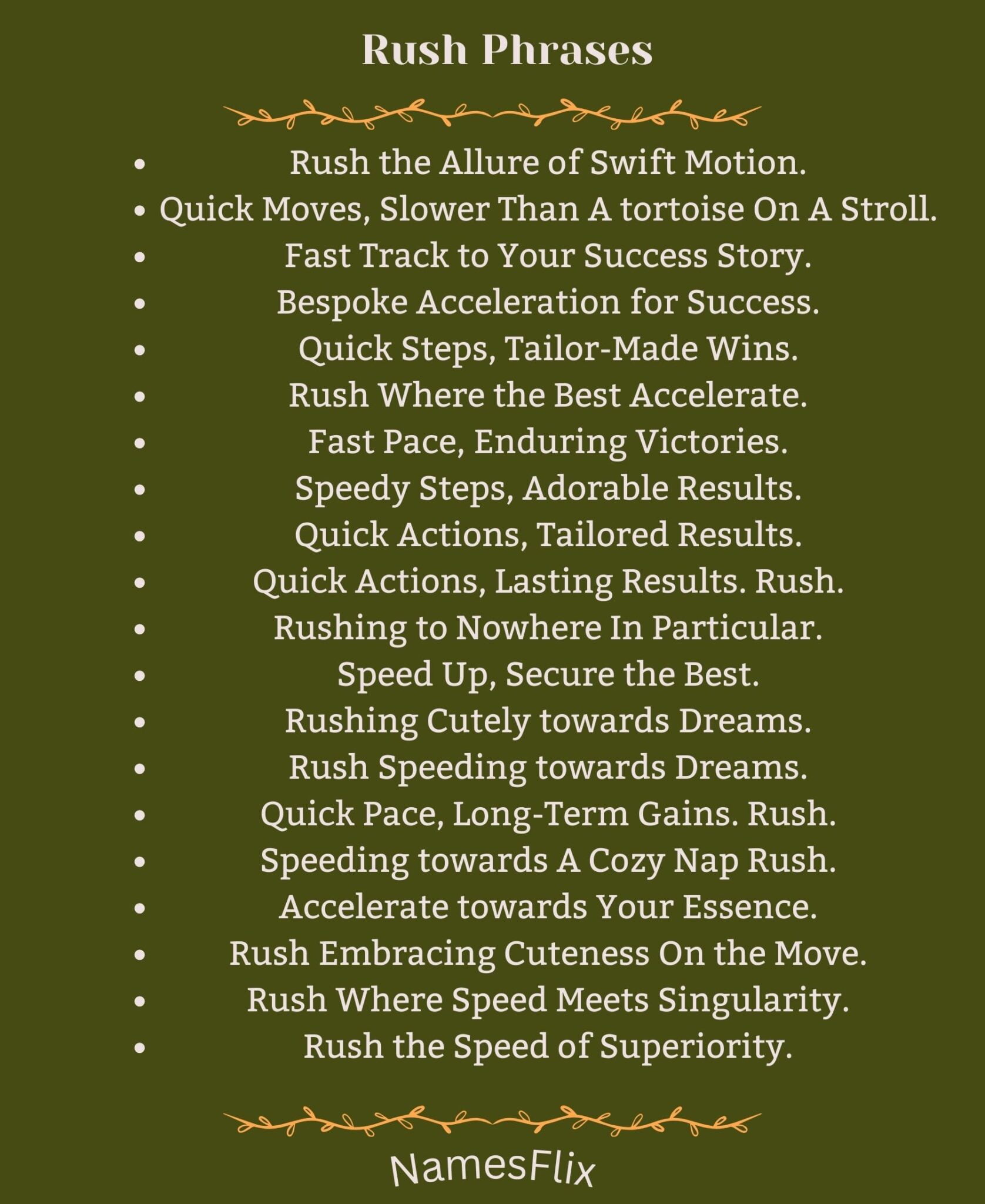 705+ Catchy Rush Slogans, Sayings & Taglines Ideas