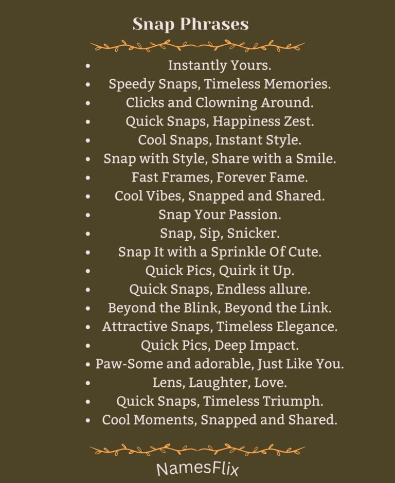 635+ Cool Snap Slogans, Sayings And Taglines Ideas