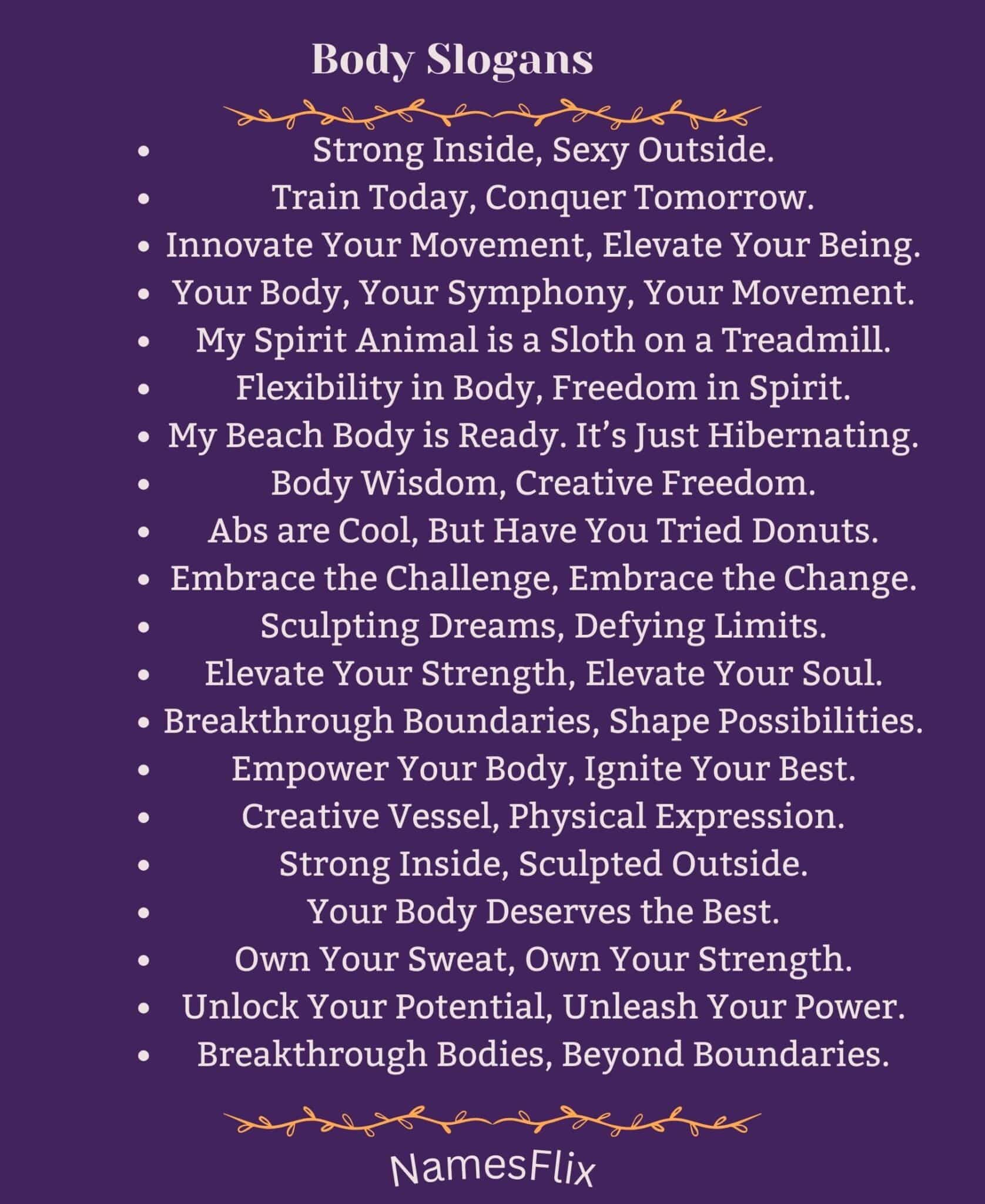 510+ Unique Body Slogans, Sayings and Taglines Ideas