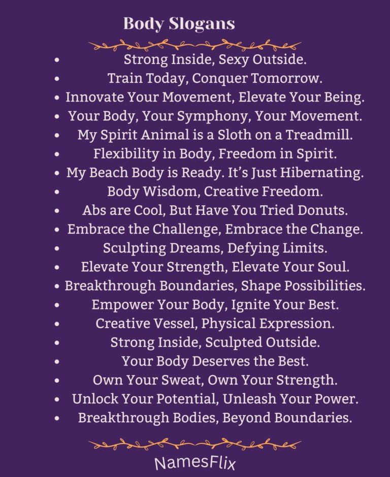 510+ Unique Body Slogans, Sayings and Taglines Ideas