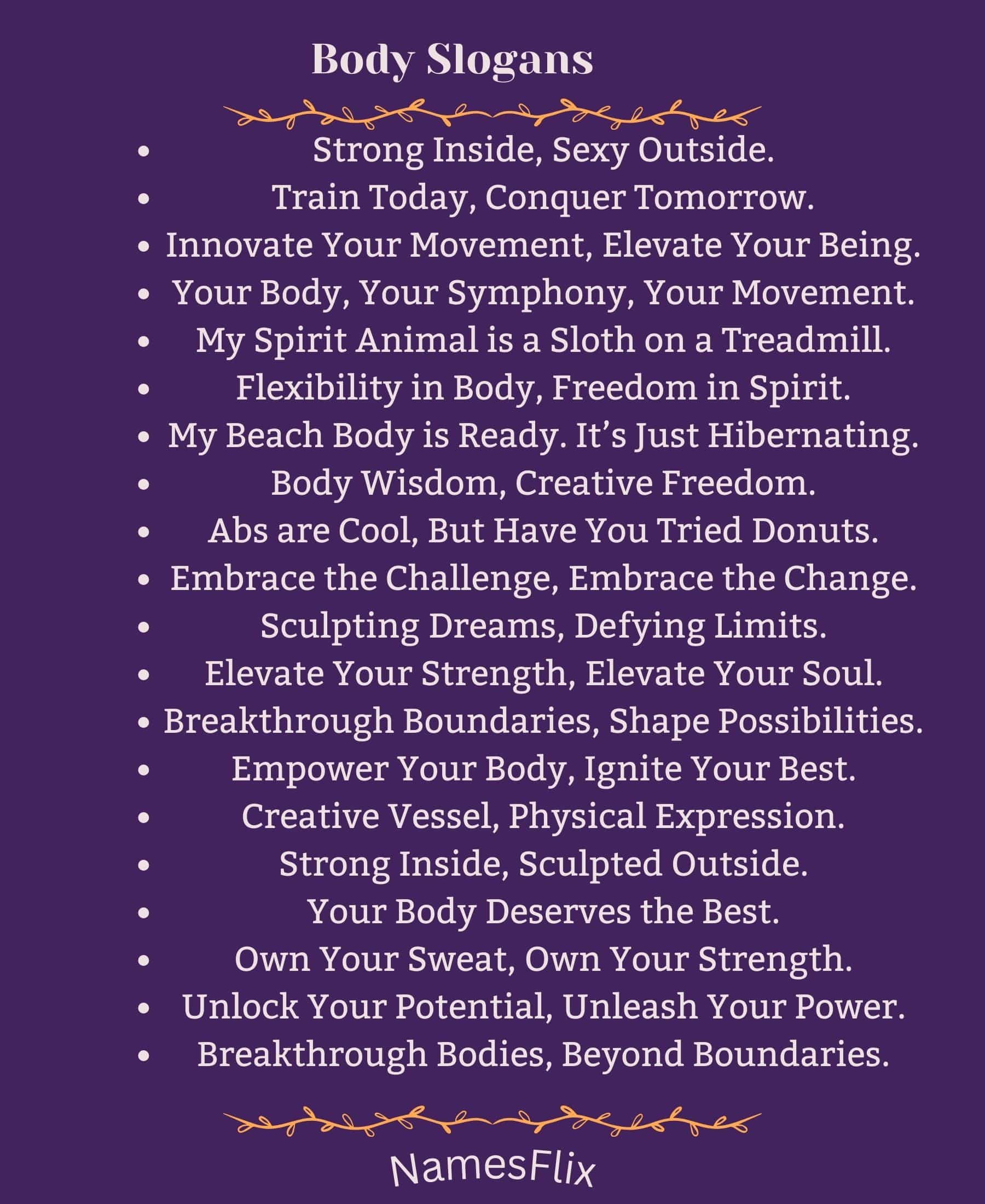 510+ Unique Body Slogans, Sayings and Taglines Ideas