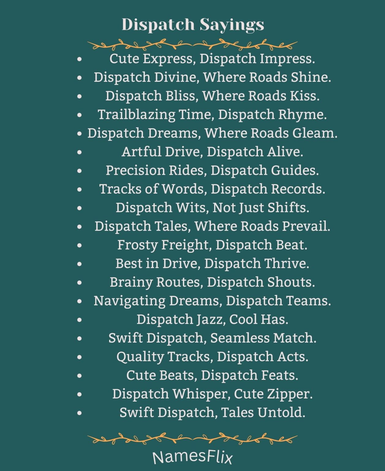 540+ Catchy Dispatch Slogans, Sayings and Taglines Ideas