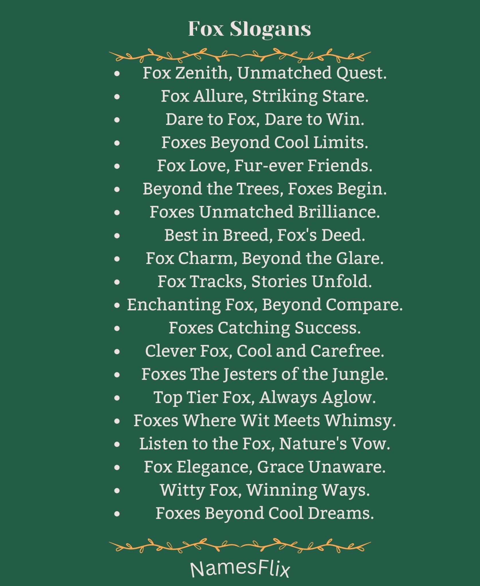 550+ Catchy Fox Slogans, Sayings and Taglines Ideas