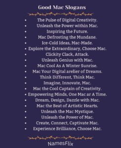 535+ Best Mac Slogans, Sayings and Taglines Ideas