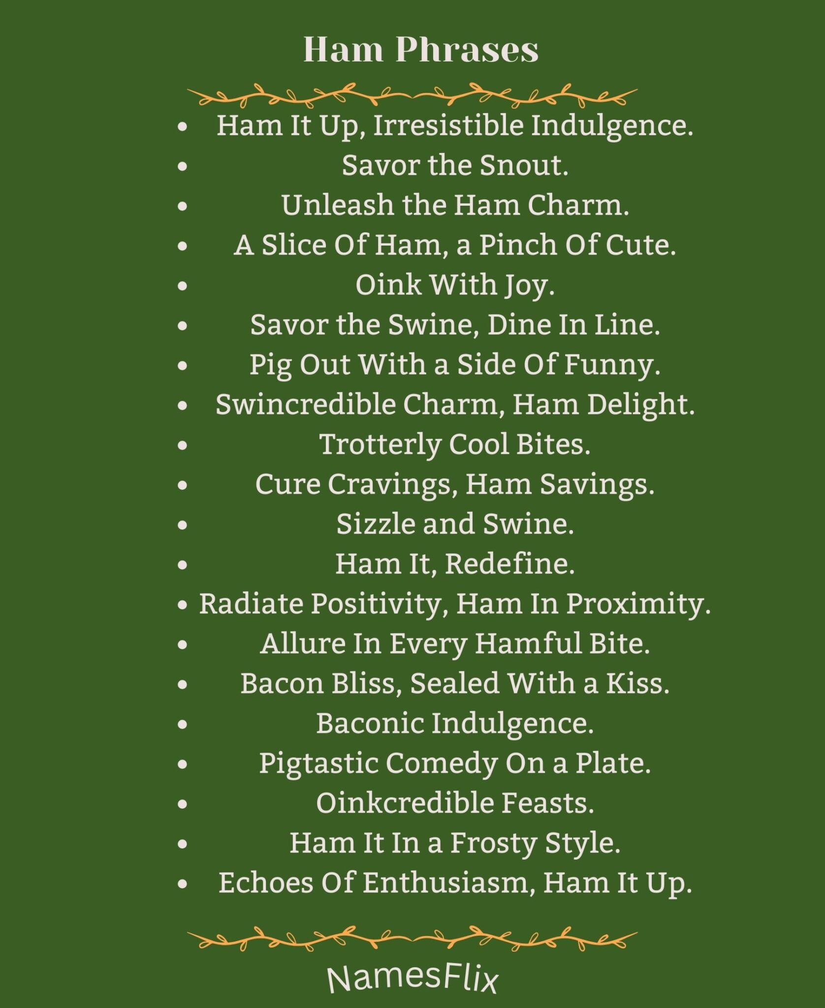520+ Catchy Ham Slogans, Sayings and Taglines Ideas