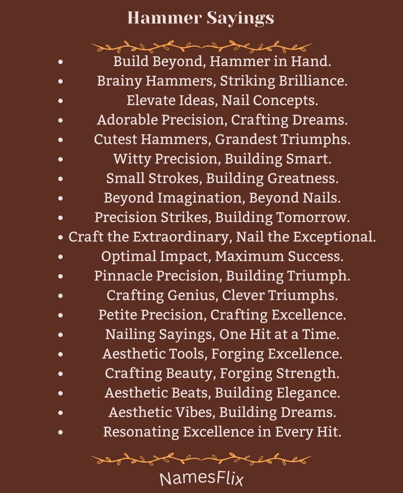 565+ Best Hammer Slogans, Sayings and Taglines Ideas
