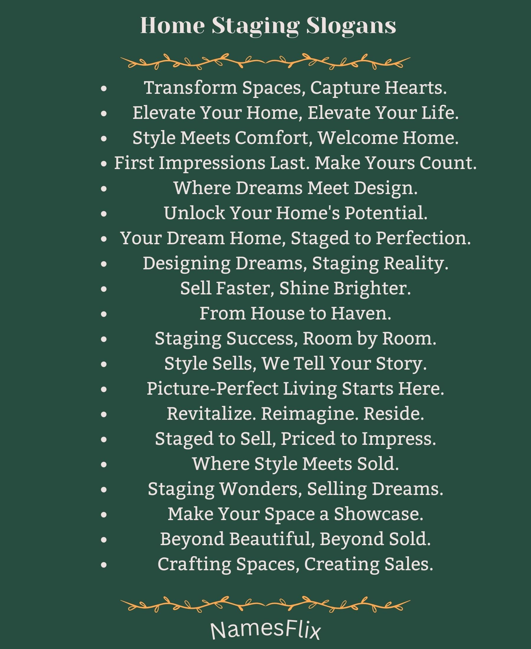 575+ Catchy Home Staging Slogans, Sayings and Taglines Ideas