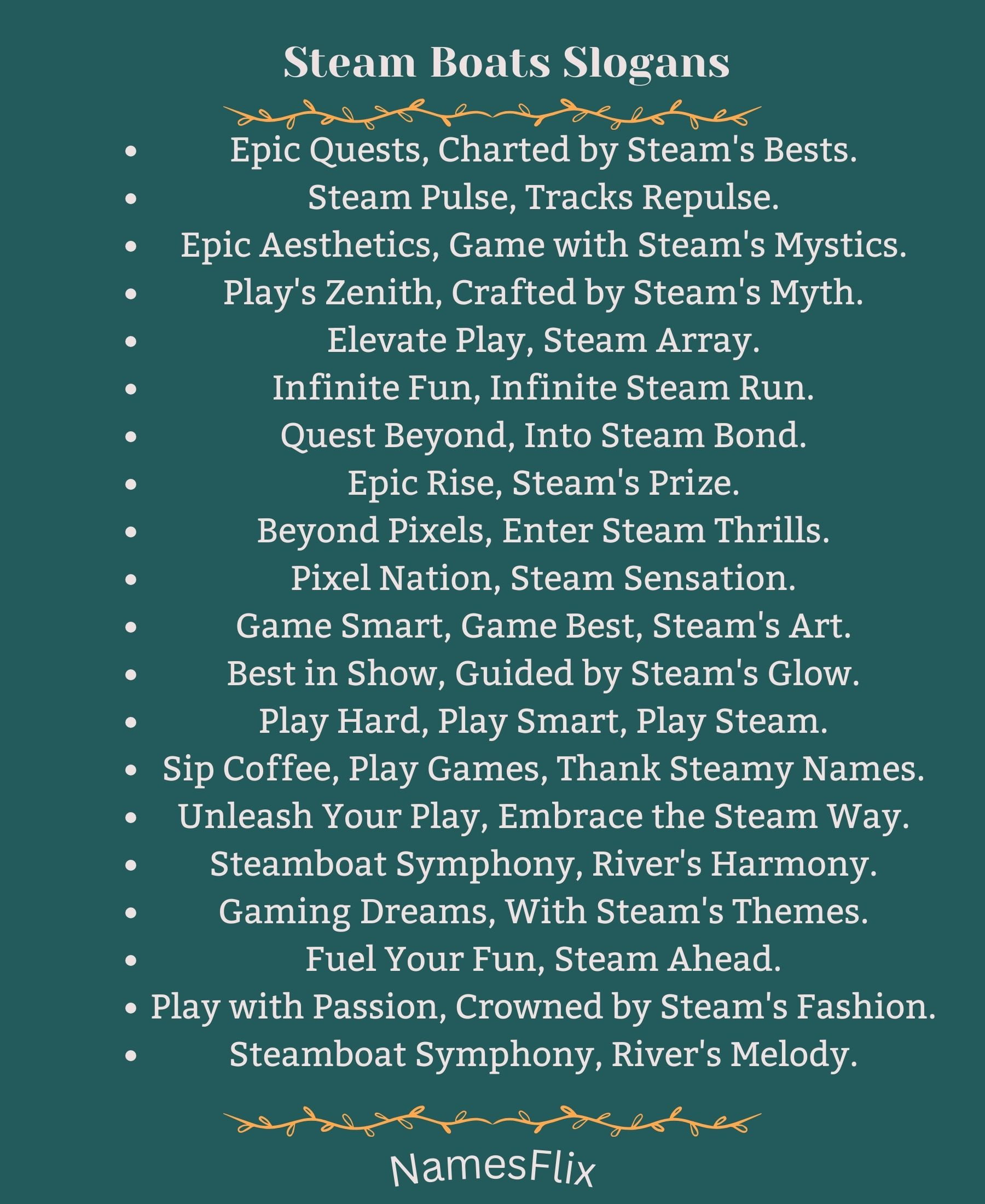 535+ Cute Steam Slogans, Sayings and Taglines Ideas