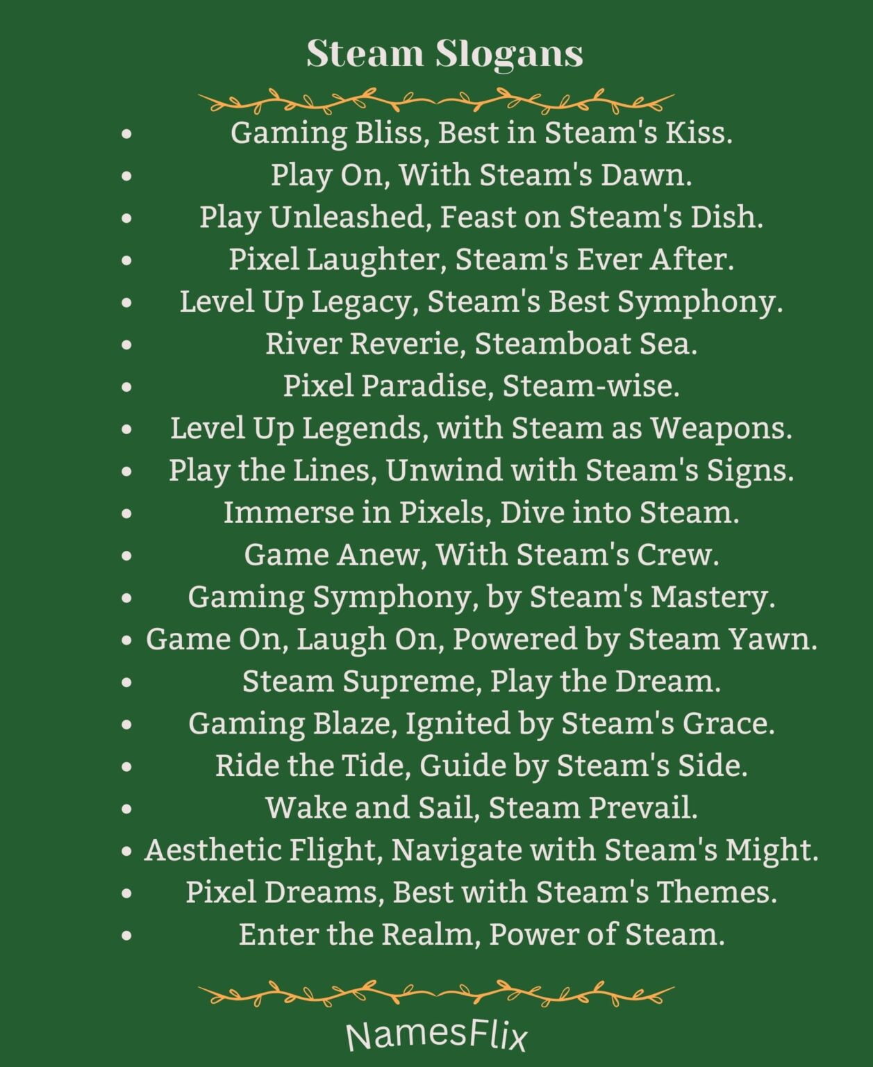535+ Cute Steam Slogans, Sayings and Taglines Ideas